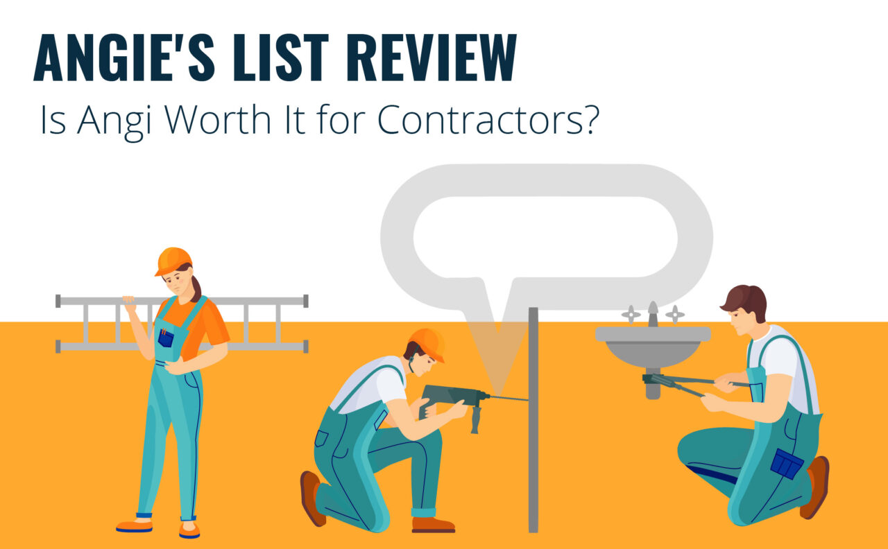 Angie’s List Reviews: Is Angi Leads Worth It for Contractors ...